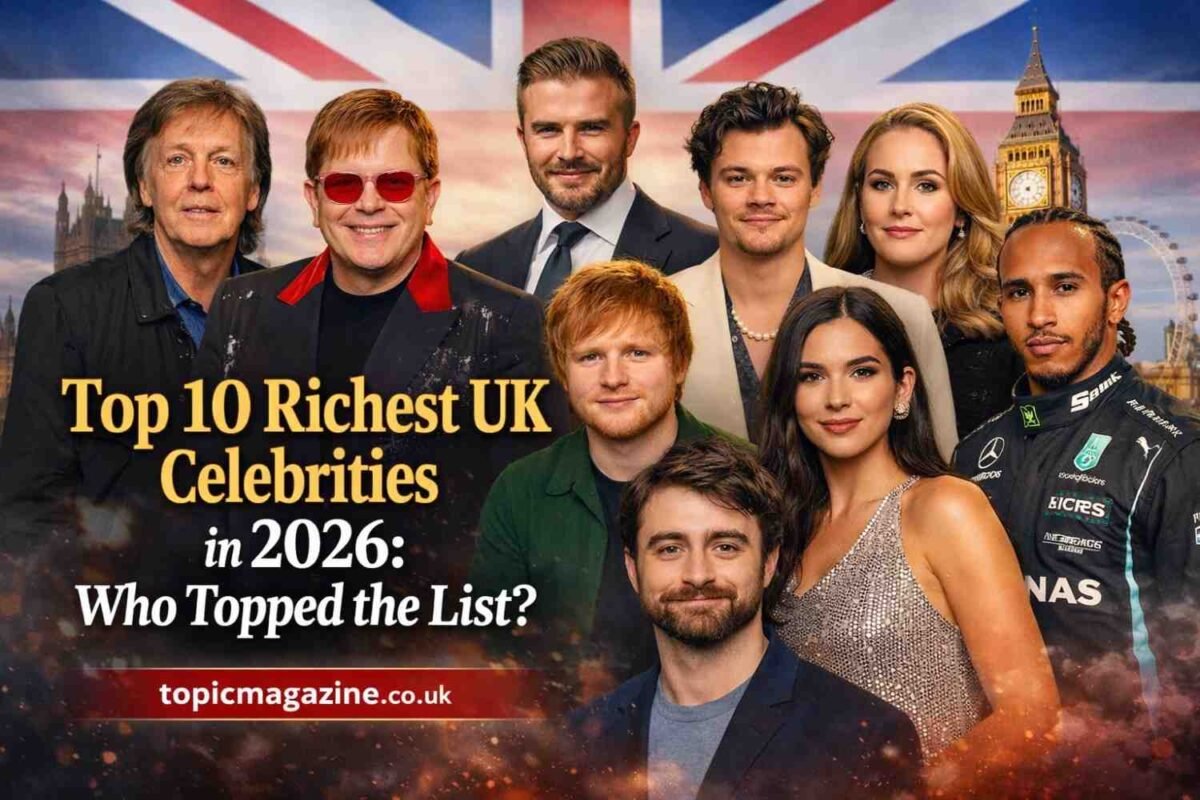 Richest UK Celebrities 2026